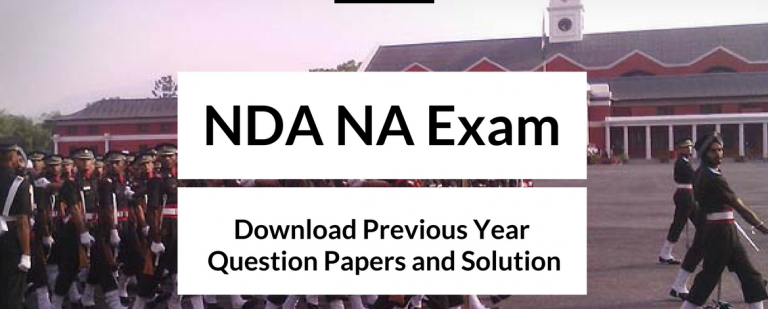NDA Previous Years Question Papers, Sample Papers | NDA Exam Dates 2020